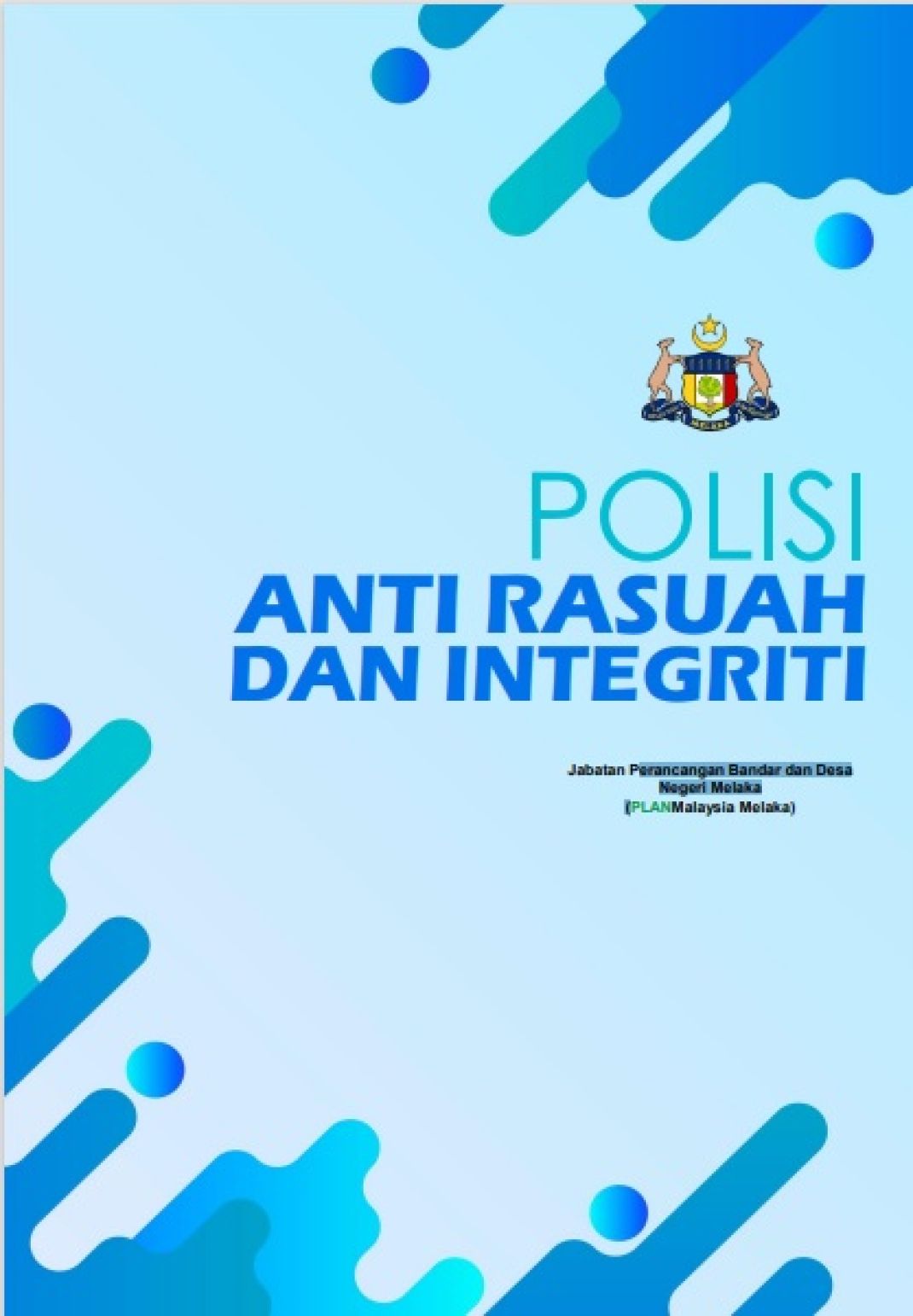 PLANMalaysiaMelaka :: PELAN ANTI RASUAH DAN INTEGRITI ORGANISASI (OACP ...